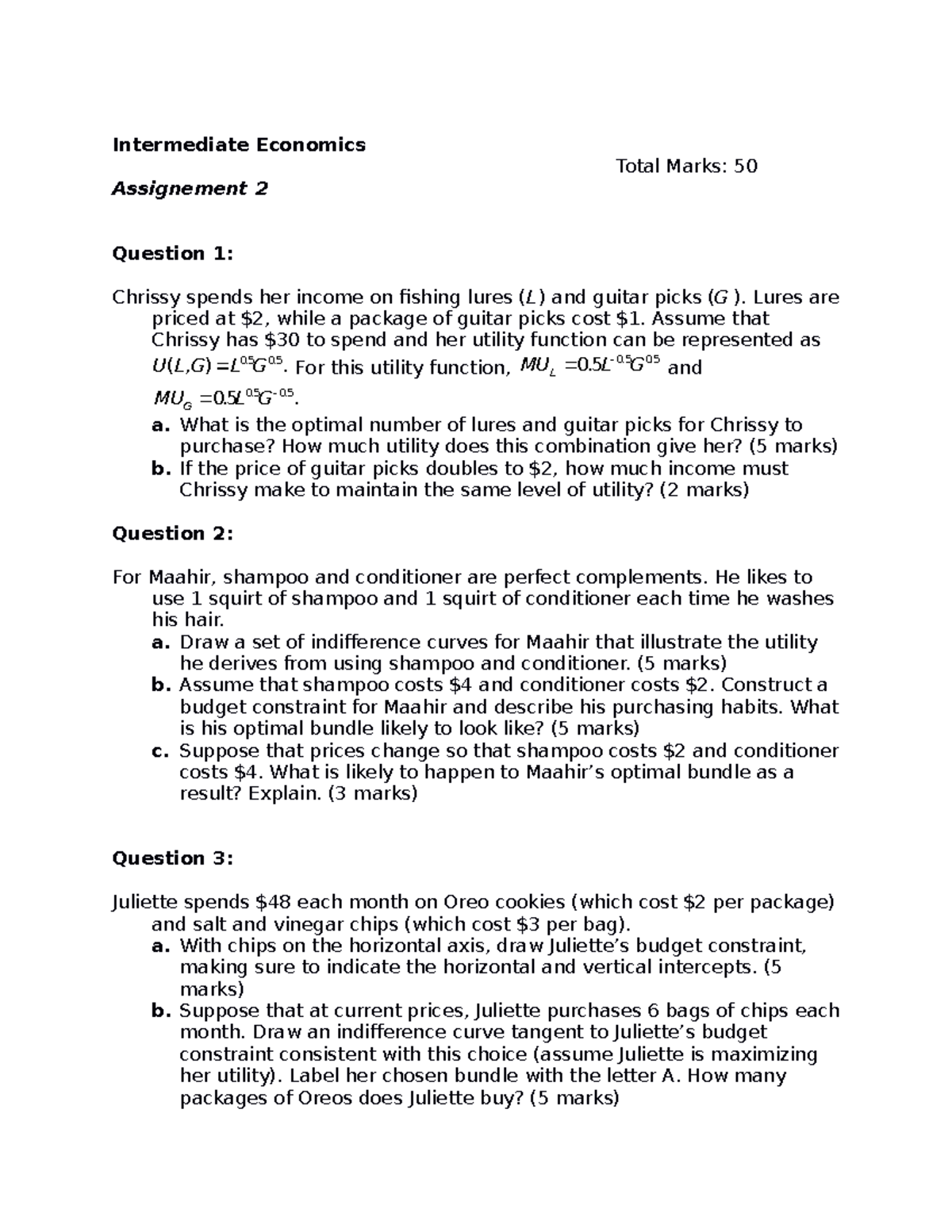 Assignment 2 - very useful - Intermediate Economics Total Marks: 50 Assignement 2 Question 1 ...