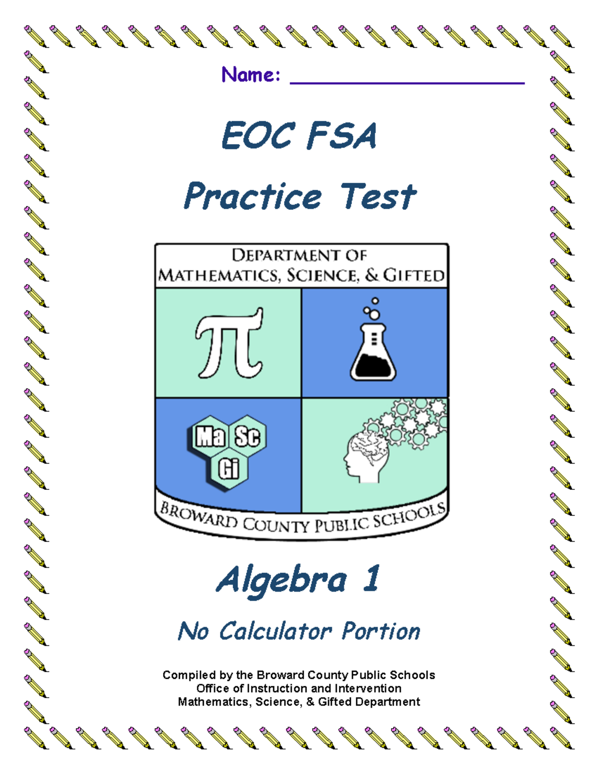 A1B EOC FSA Practice Test No Calc - Compiled by the Broward County ...