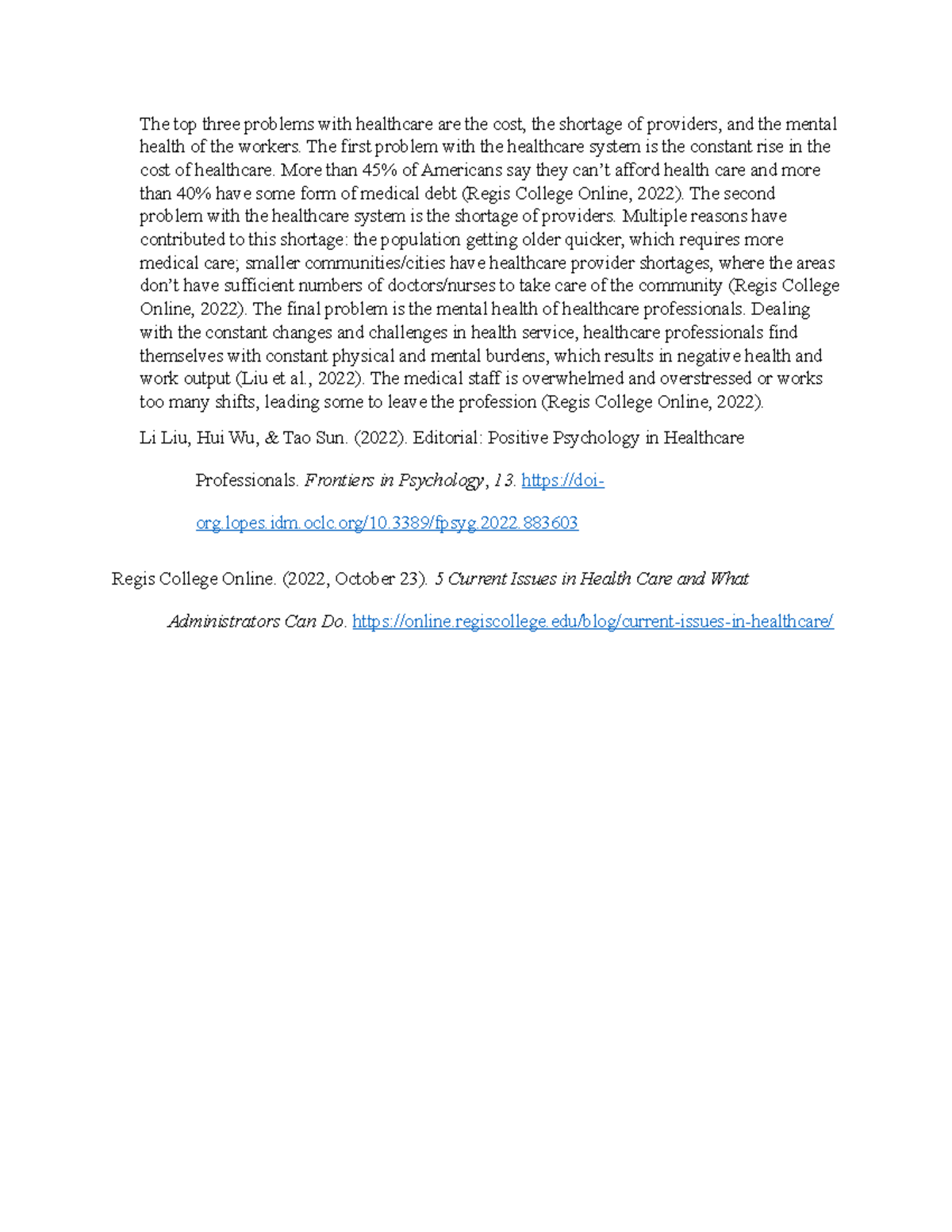 Topic 1 DQ 1 - The top three problems with healthcare - The top three ...