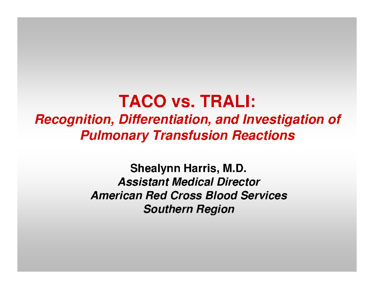 TACO-vs- Trali - Lab exam documents - TACO vs. TRALI: Recognition ...