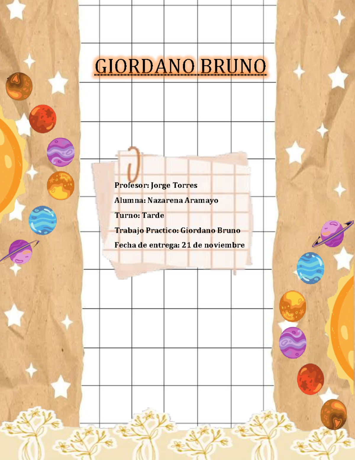 Portada naza. - fwdf4fzxwsdf - GIORDANO BRUNO Profesor: Jorge Torres ...