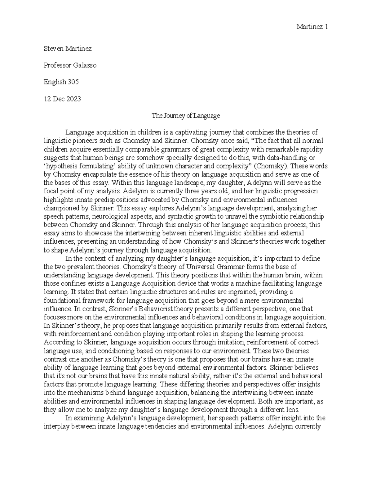 Final Essay - Martinez 1 Steven Martinez Professor Galasso English 305 ...