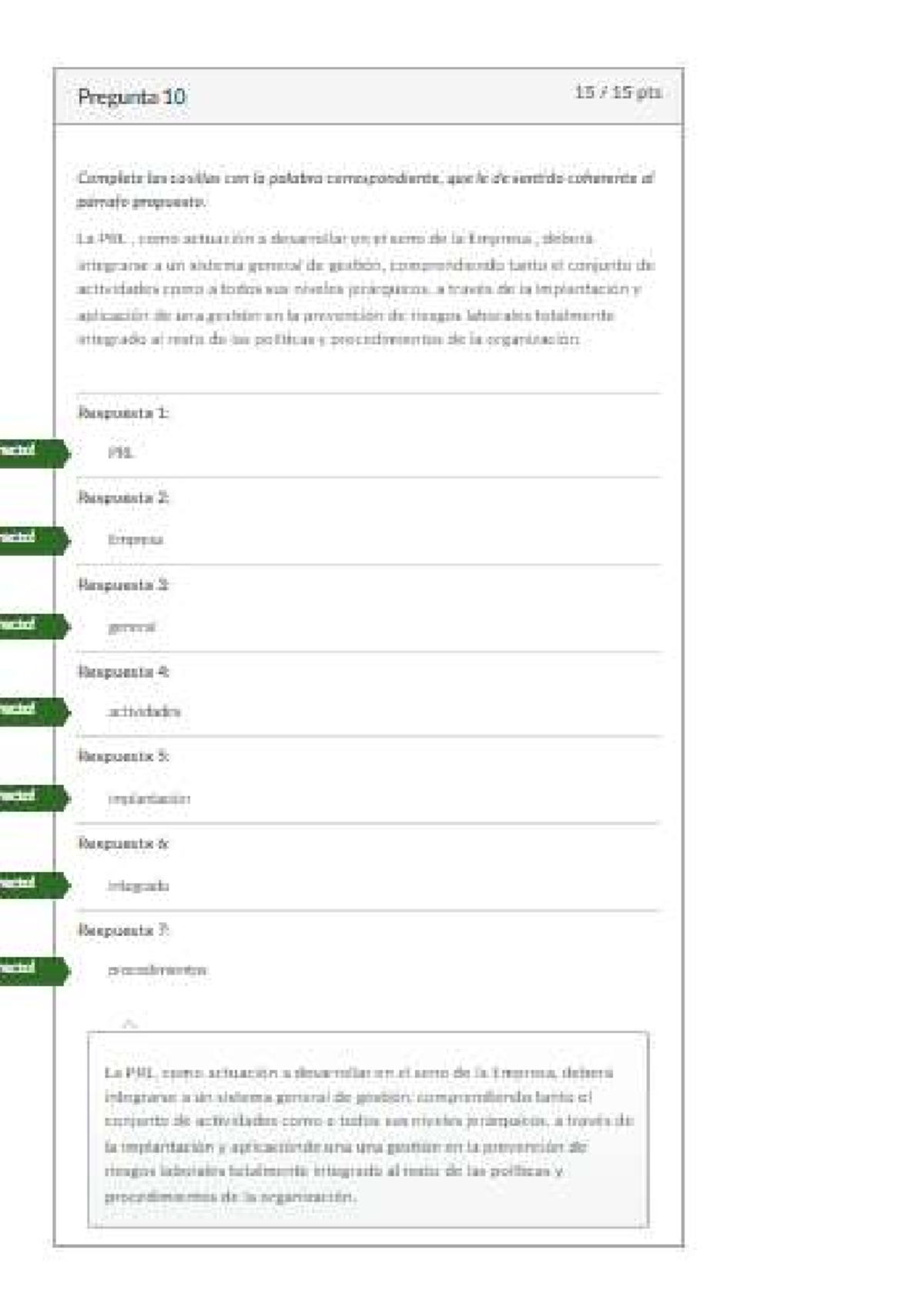 Gestión y desarrollo de personas M4 E1 - Pregunta 10 15 15 pts Campleis ...