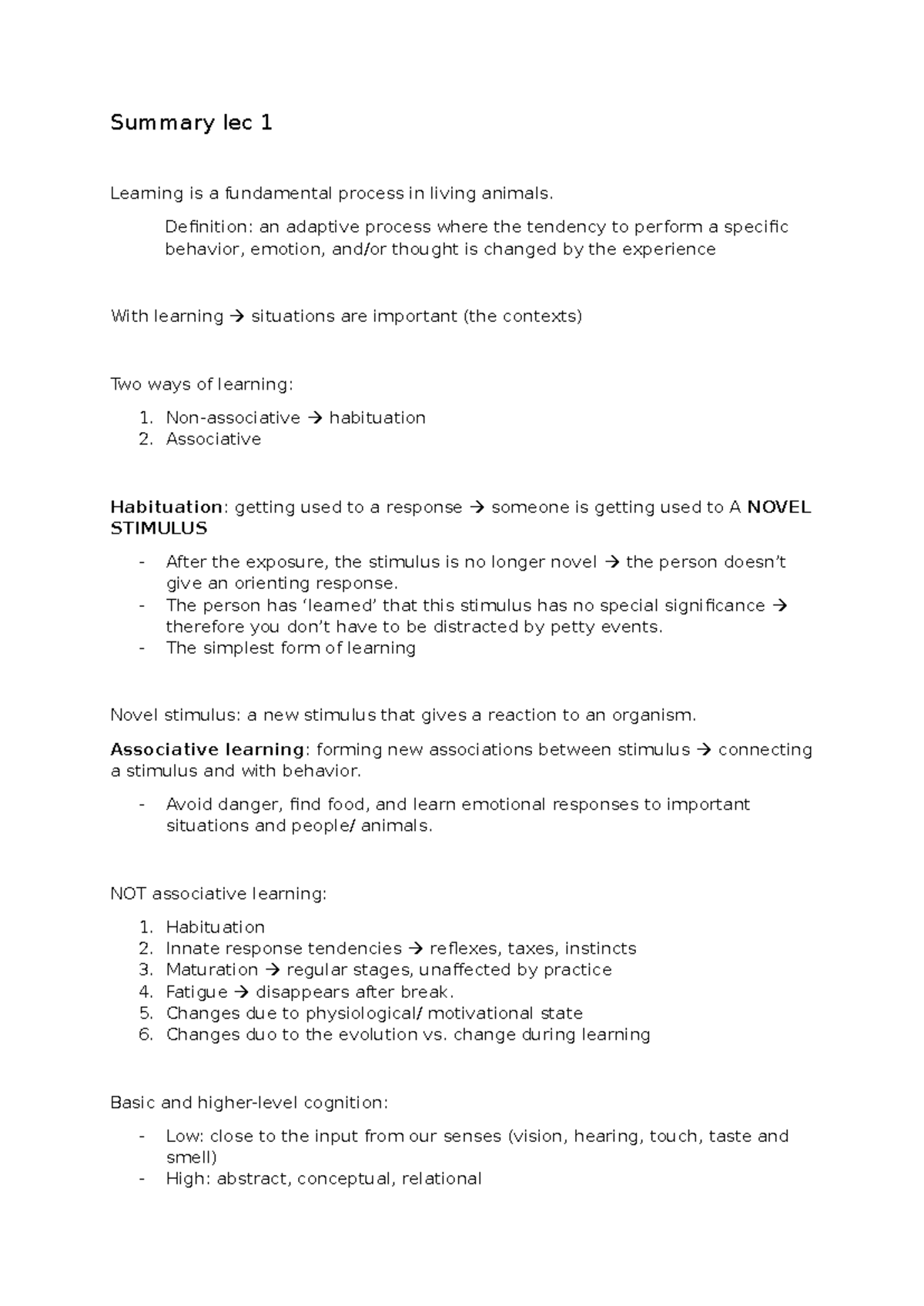 Summary lec 1 - Definition: an adaptive process where the tendency to perform a specific ...
