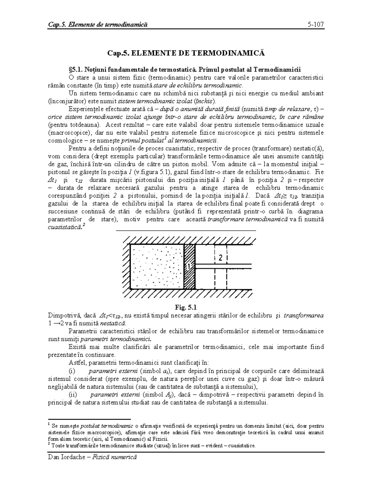 Cap5 107-144 Dan Iordache – Fizică numerică - ####### Cap. ELEMENTE DE TERMODINAMICĂ §5. Noţiuni ...