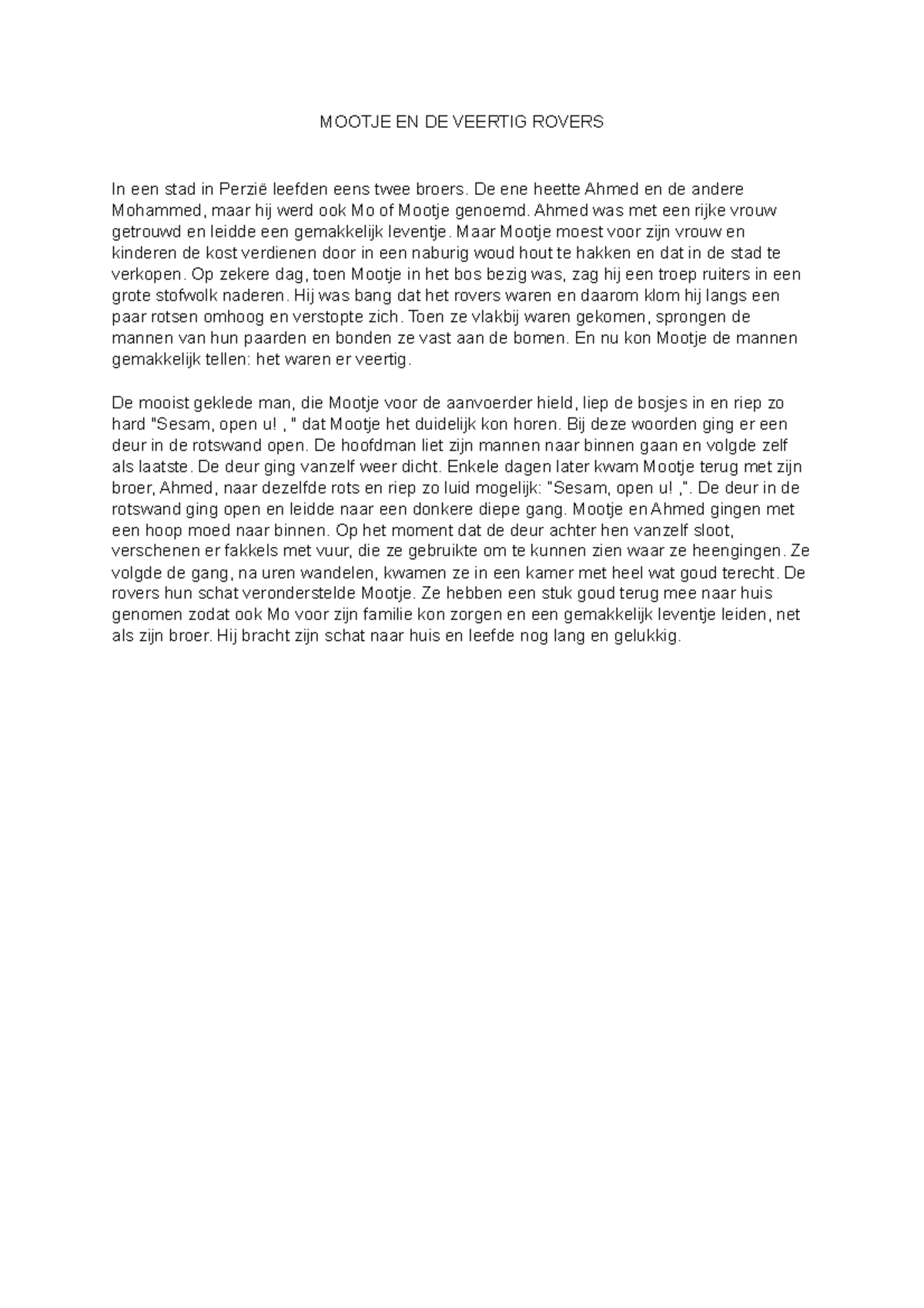 Document 14 - MOOTJE EN DE VEERTIG ROVERS In een stad in Perzië leefden ...