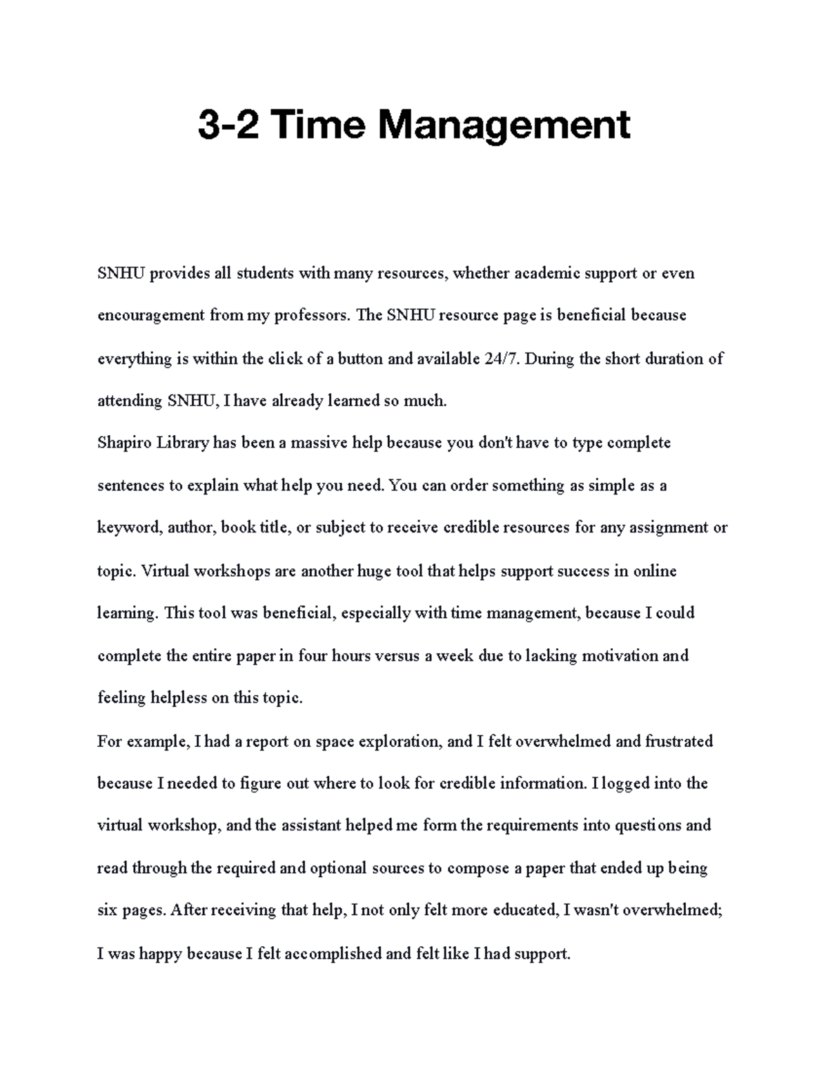 3-2 Time Managment - This assignment was to strategize your personal ...