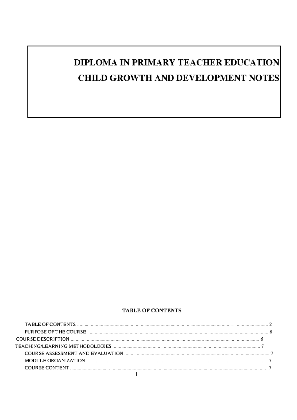 Child DEVT AND Psychology - DIPLOMA IN PRIMARY TEACHER EDUCATION CHILD ...