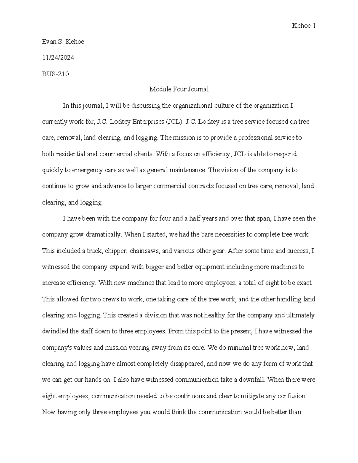 Module Four Journal - Notes - Kehoe 1 Evan S. Kehoe 11/24/ BUS- Module ...