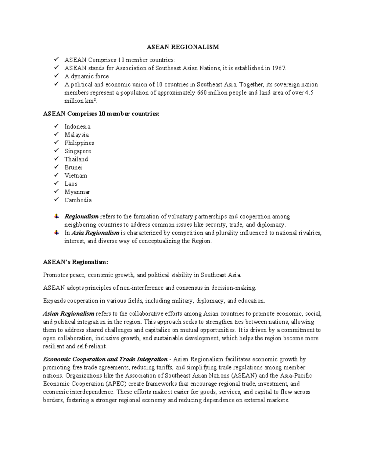 Asean- Regionalism - ASEAN REGIONALISM ASEAN Comprises 10 member ...