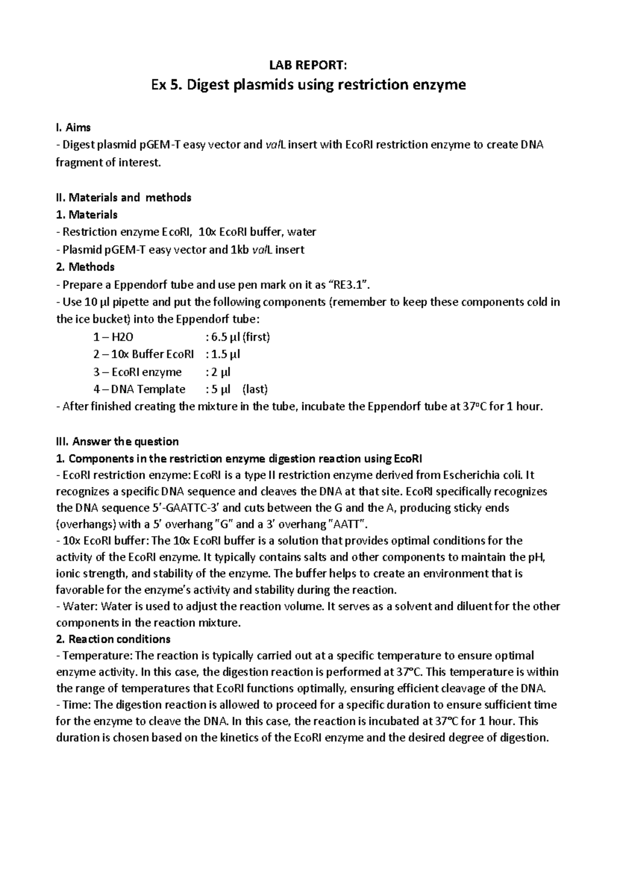 Molecular biotechlogy lab report - LAB REPORT: Ex 5. Digest plasmids ...