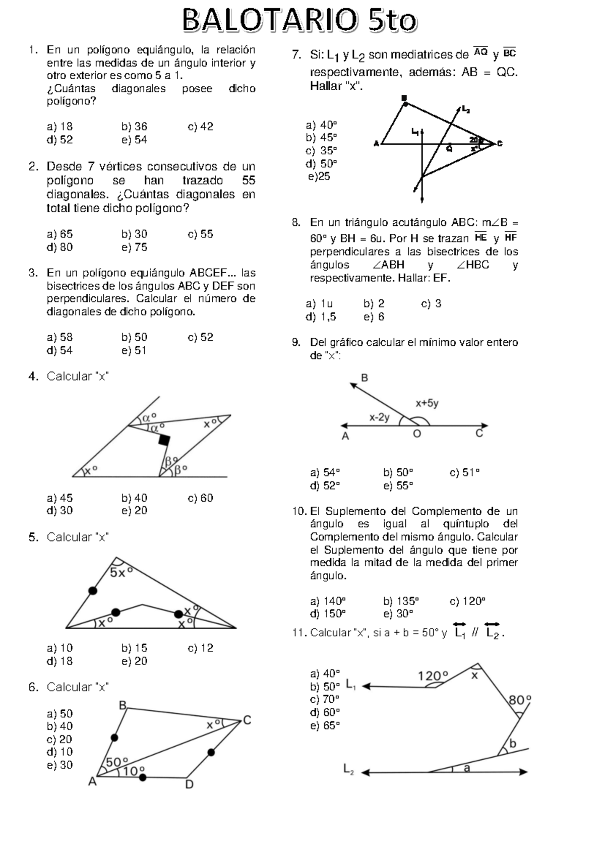 ejercicios para el examen - 1. En un polígono equiángulo, la relación ...