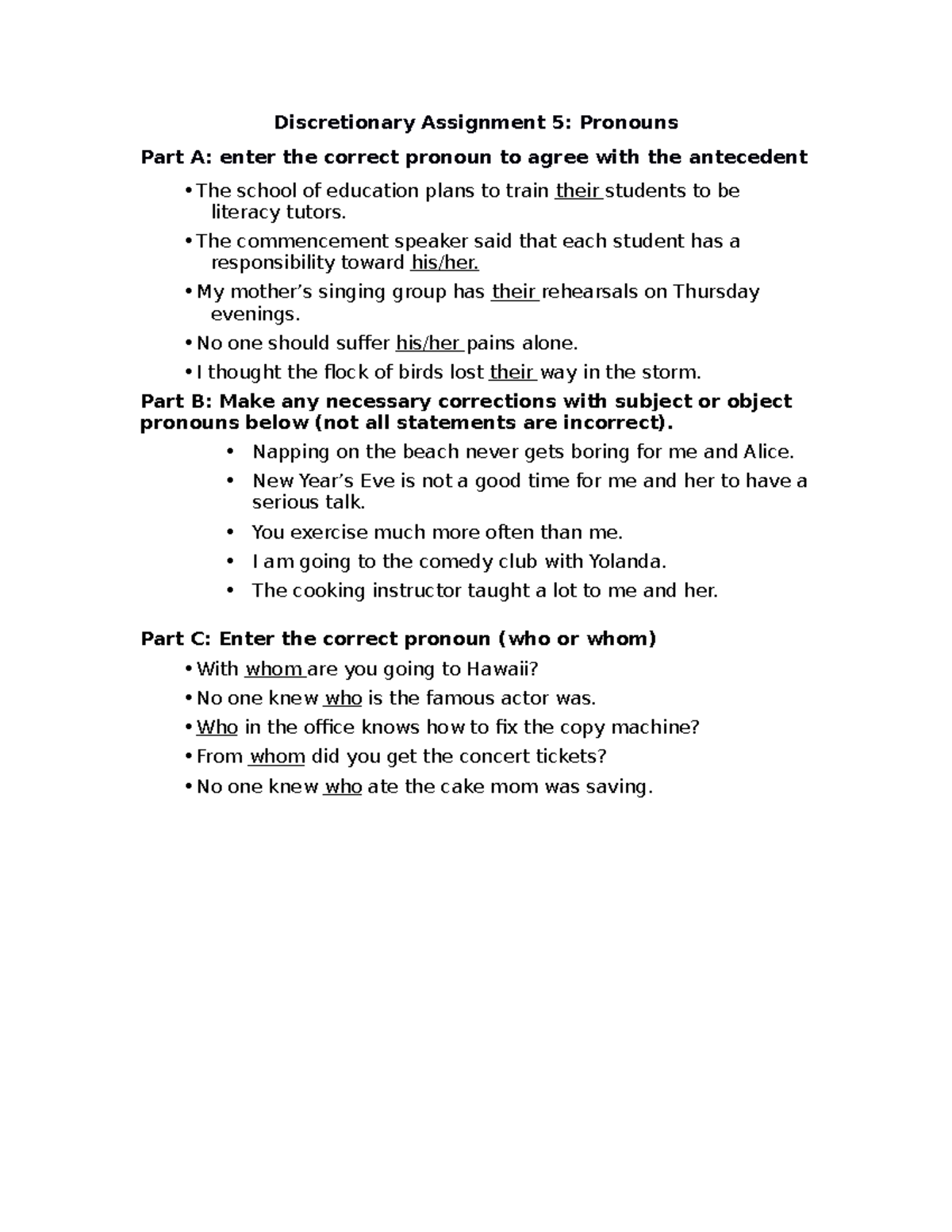 Discretionary Assignment 5 - The commencement speaker said that each ...