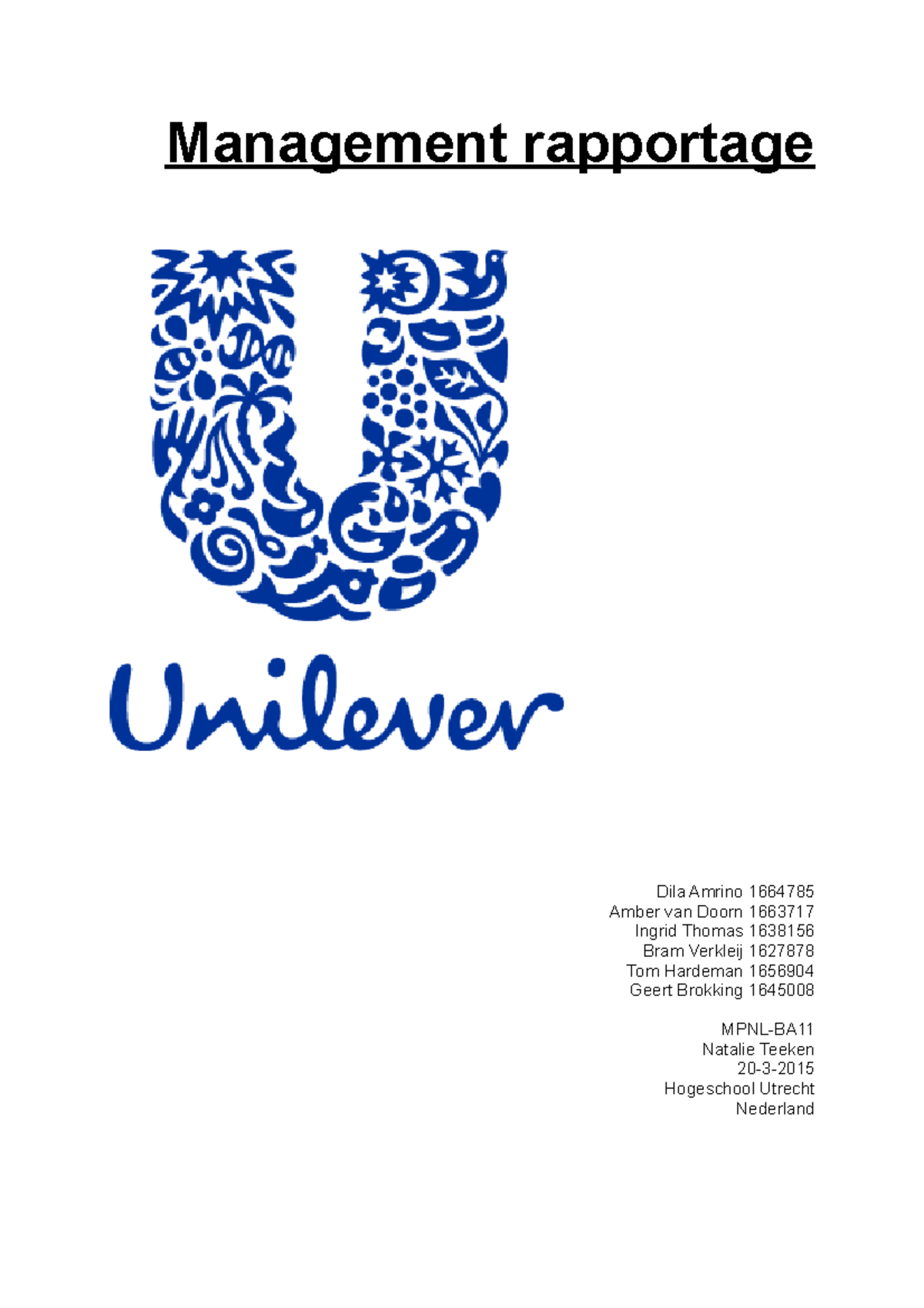 Werkstuk/Essay Business Project Management rapportage 2.0 Unilever ...