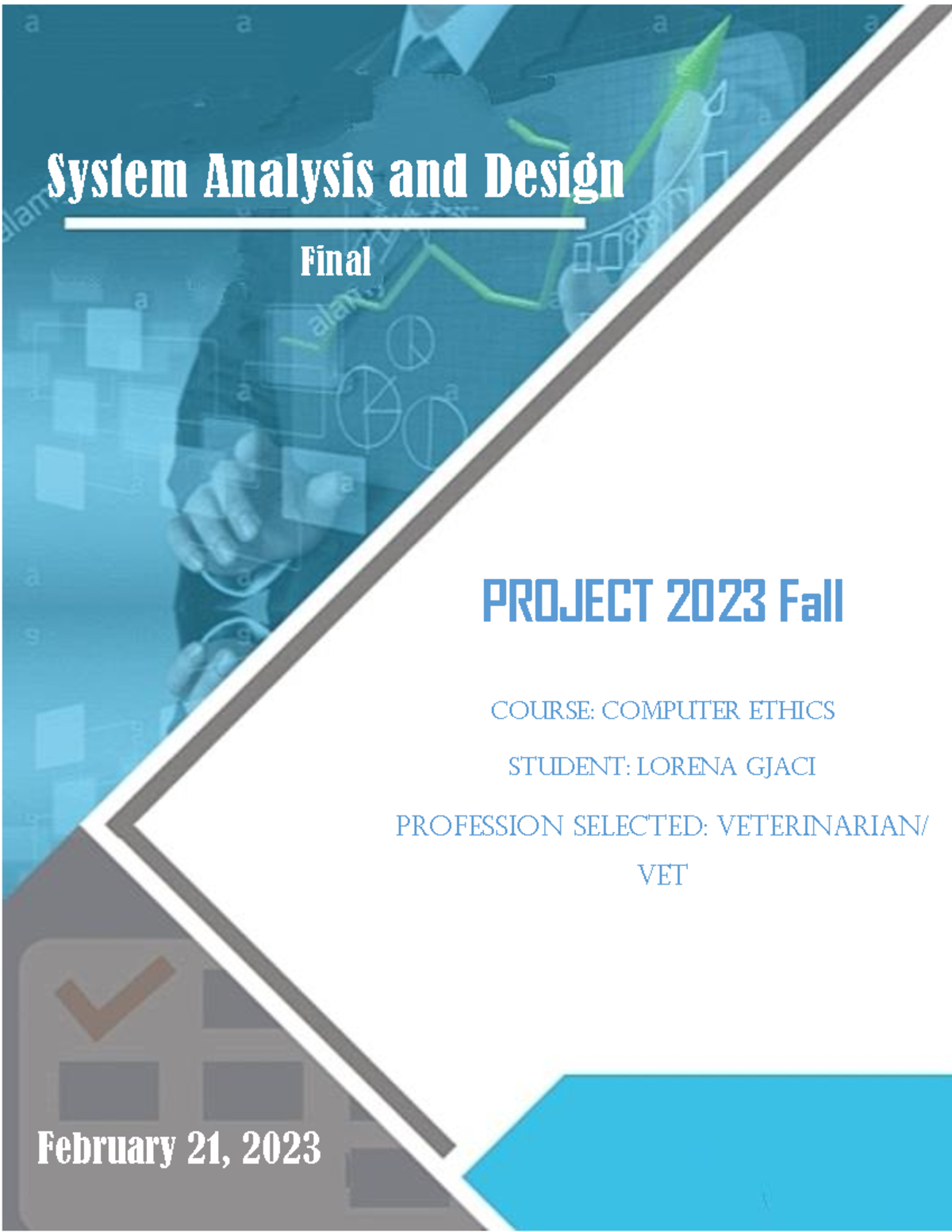 Computer Ethics- Project - System Analysis and Design Final PROJECT ...