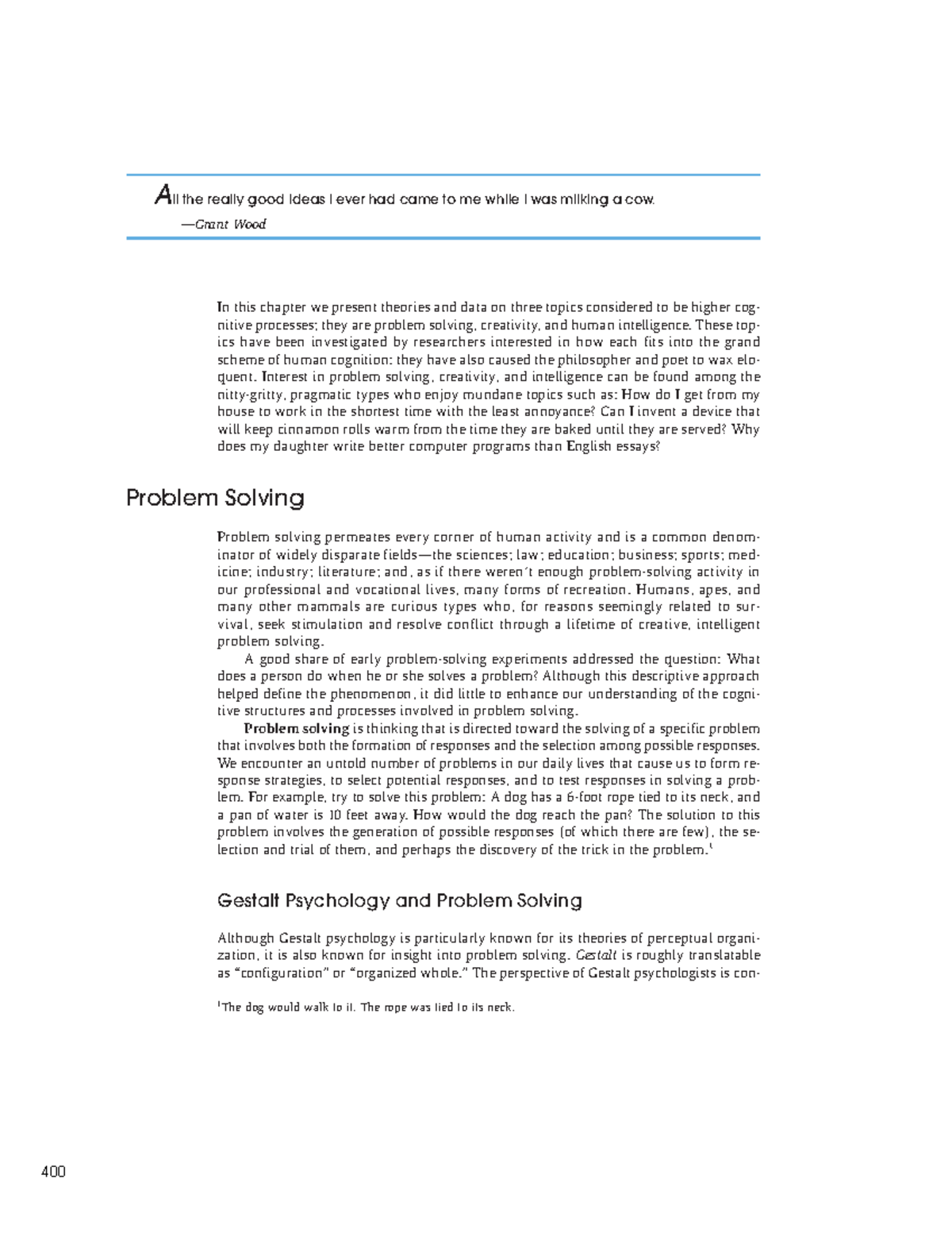 Problem solving - All the really good ideas I ever had came to me while ...