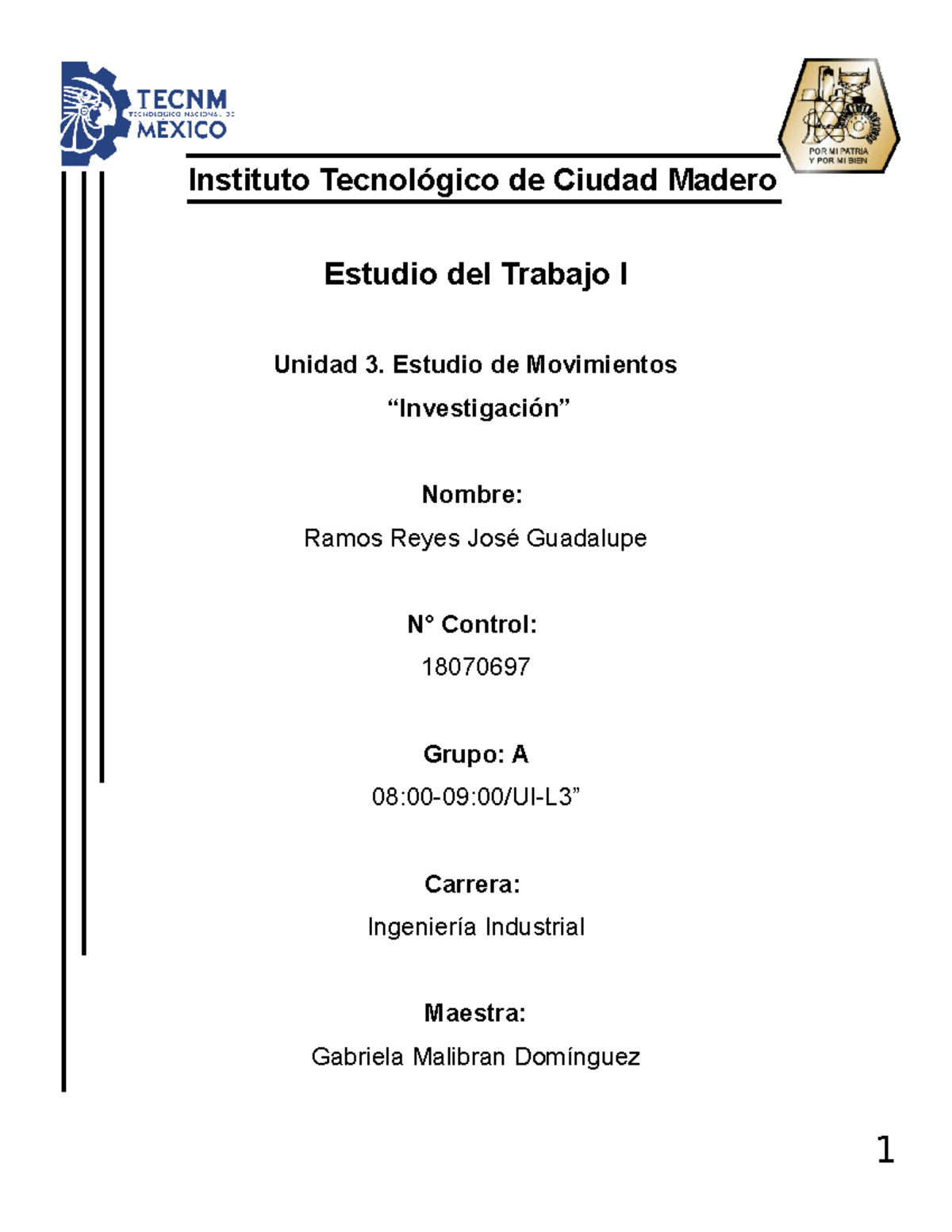 Unidad 3. Estudio DE Movimientos - Instituto Tecnológico de Ciudad ...