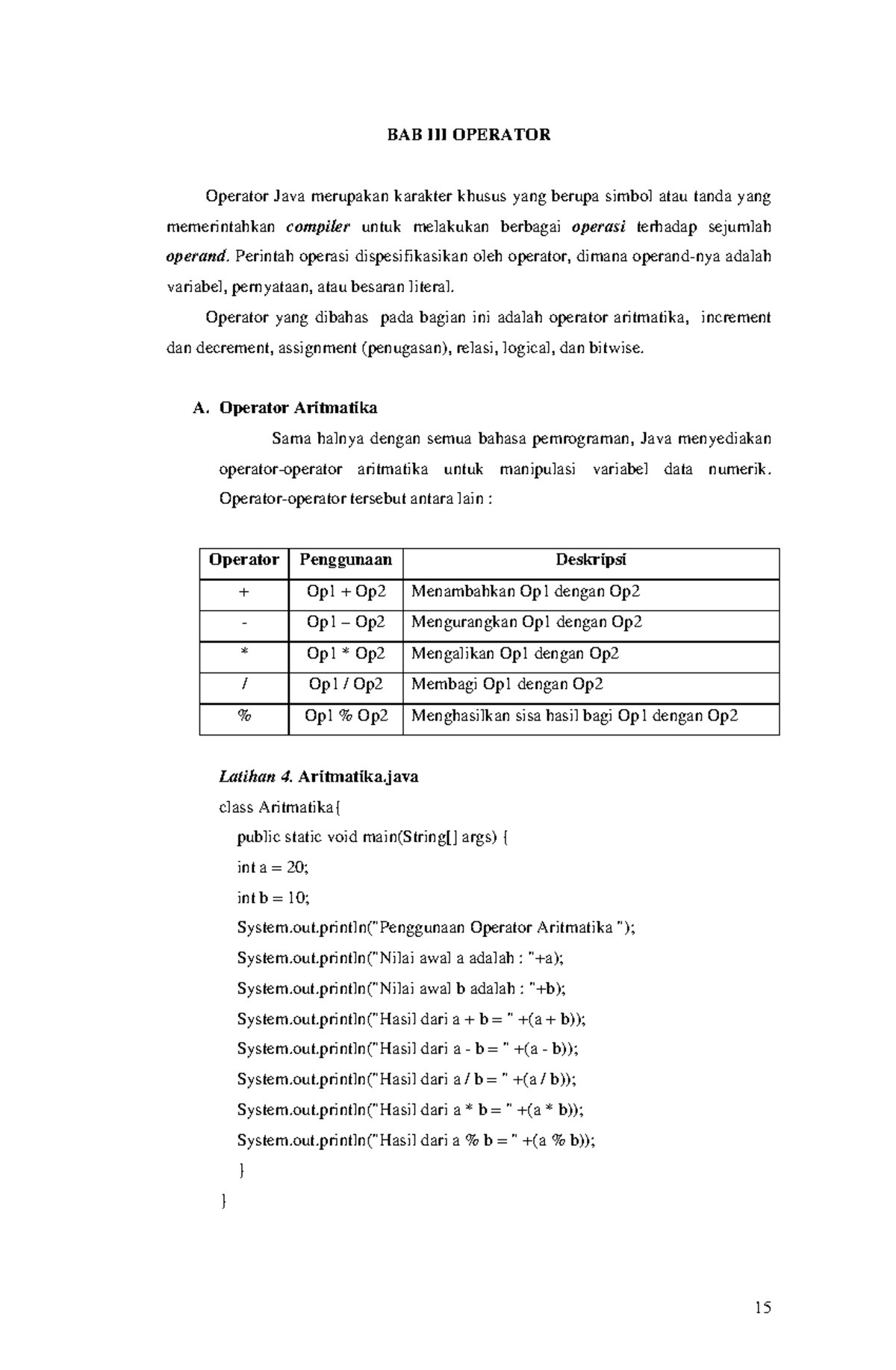 BAB III Operator - BAB III OPERATOR Operator Java merupakan karakter ...