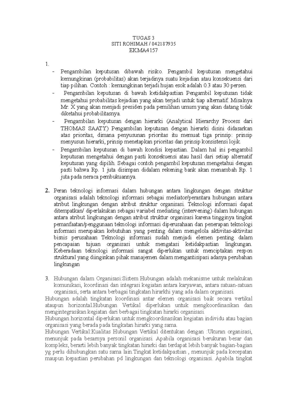 SITI Rohimah 042187935 EKMA4157 - TUGAS 3 SITI ROHIMAH / 042187935 EKMA ...