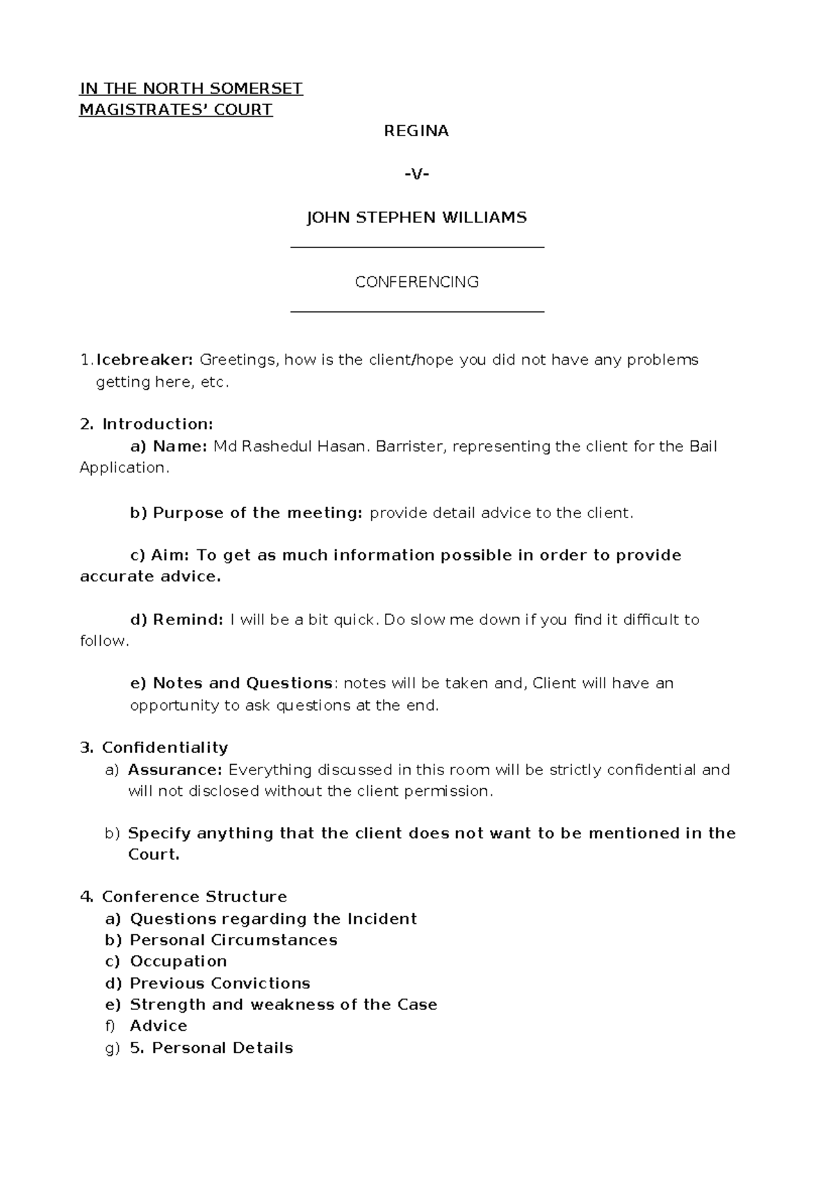 Conferencing Outline - BAIL - IN THE NORTH SOMERSET MAGISTRATES’ COURT ...