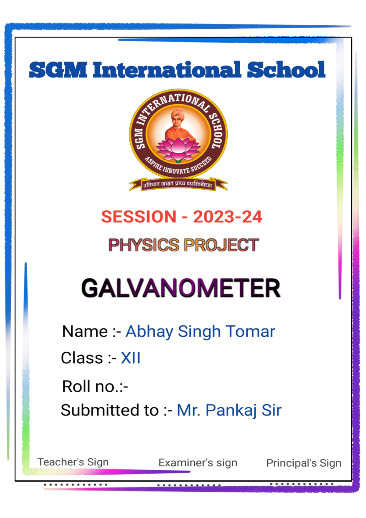 Physics Project - CERTIFICATE This is to certify that Abhay Singh Tomar ...