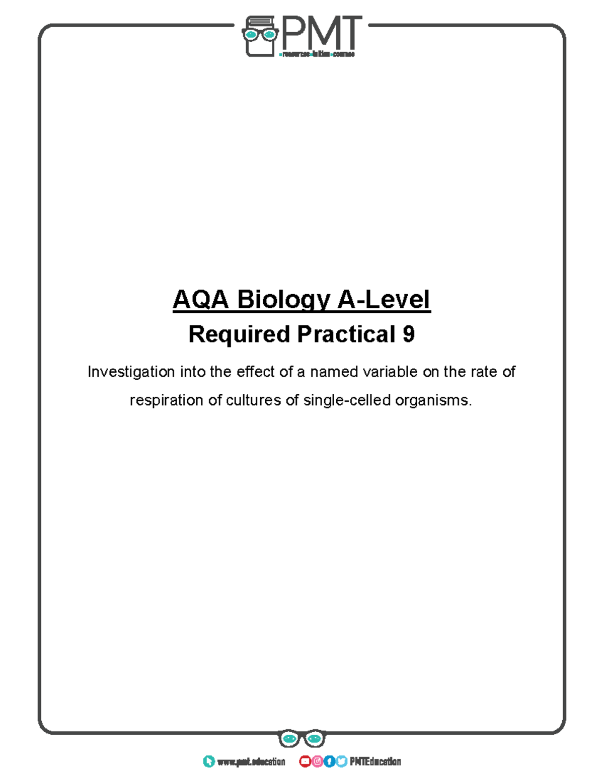 RP 09 - Respiration in Single Celled Organisms - AQA Biology A-Level ...