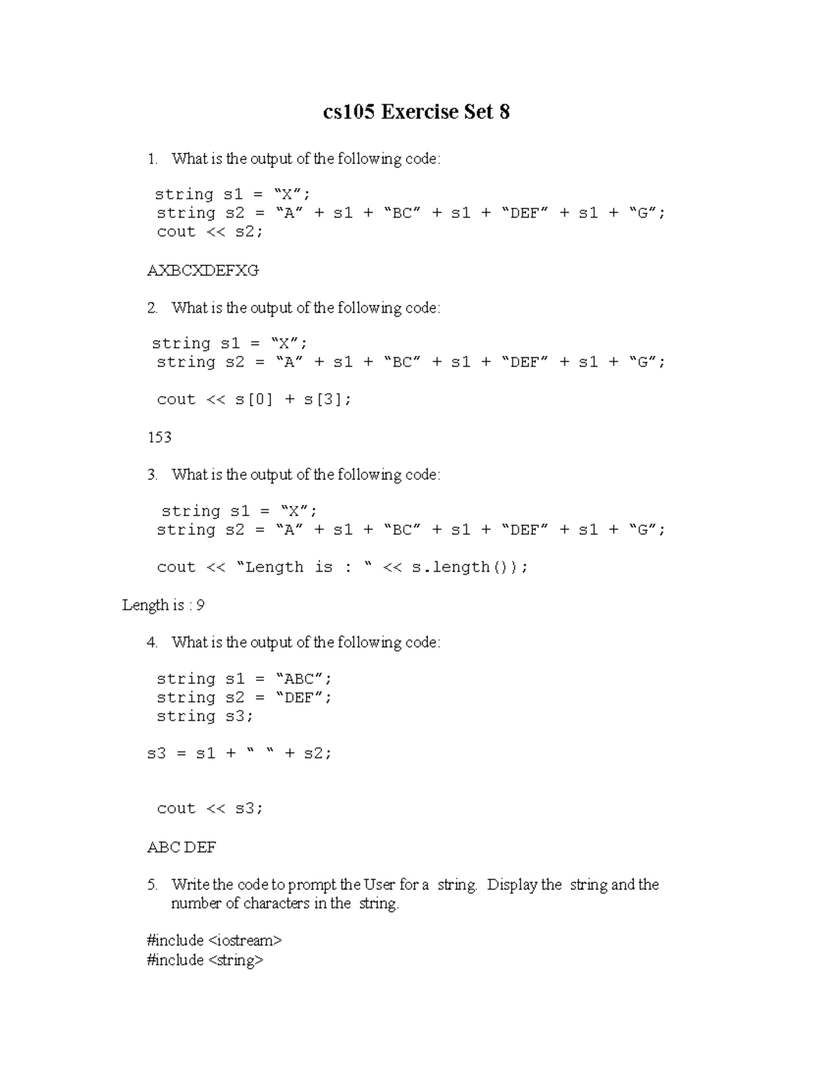 Exercise Set 8cs105 Cs105 Exercise Set 8 What Is The Output Of The Following Code String S1