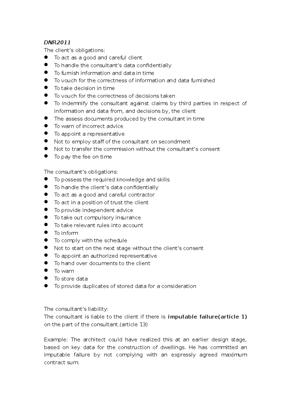 Contract law - DNR The client’s obligations: To act as a good and ...