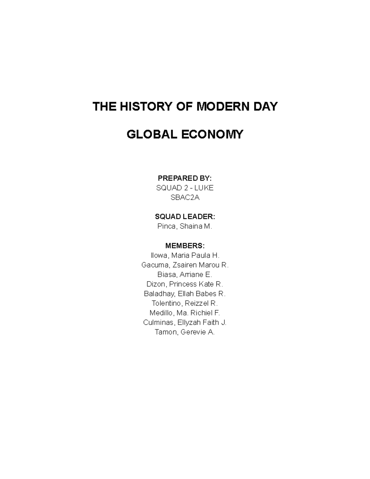 TCW Reporting - REPORT - THE HISTORY OF MODERN DAY GLOBAL ECONOMY ...