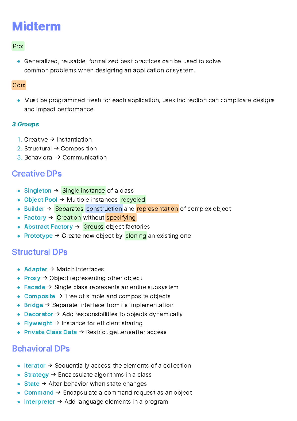 Midterm - Summary material - Midterm Pro: Generalized, reusable, formalized best practices can ...