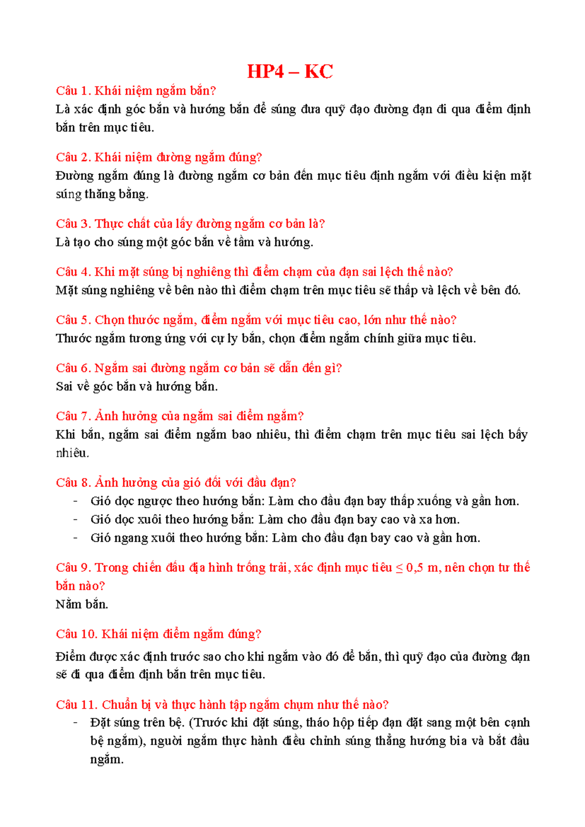 HP4 - Gdqp - HP4 – KC Câu 1. Khái niệm ngắm bắn? Là xác định góc bắn và hướng bắn để súng đưa ...