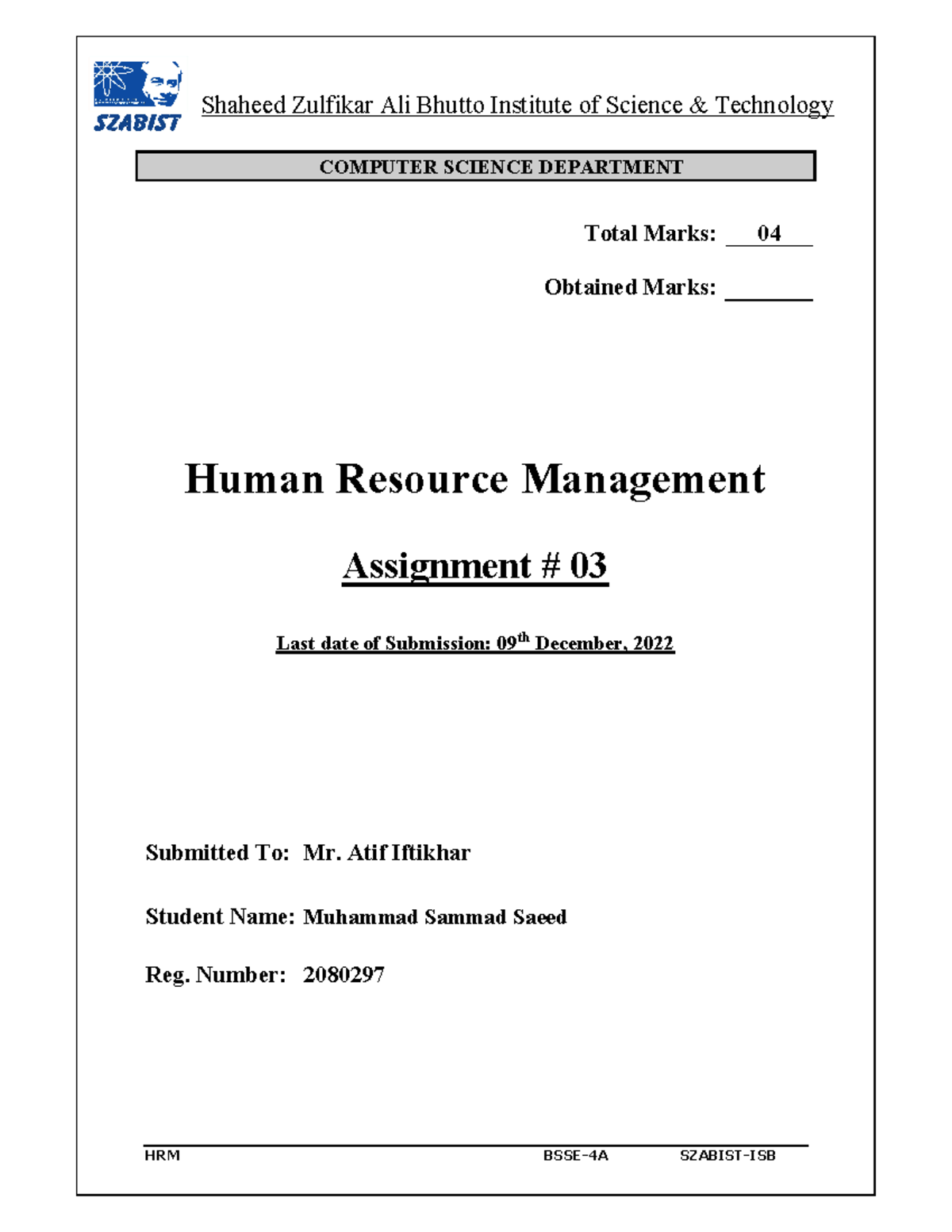 HRM assignment on case study - COMPUTER SCIENCE DEPARTMENT Total Marks ...