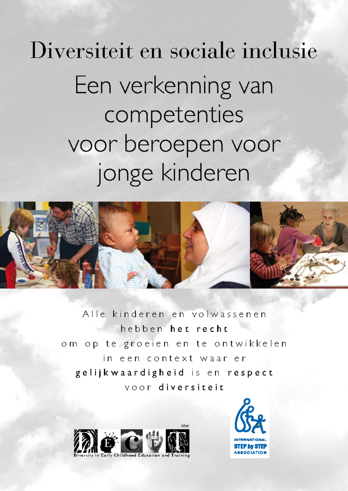 Diversiteit en sociale inclusie - DECET leden hebben gemeenschappelijke doelstellingen in ...