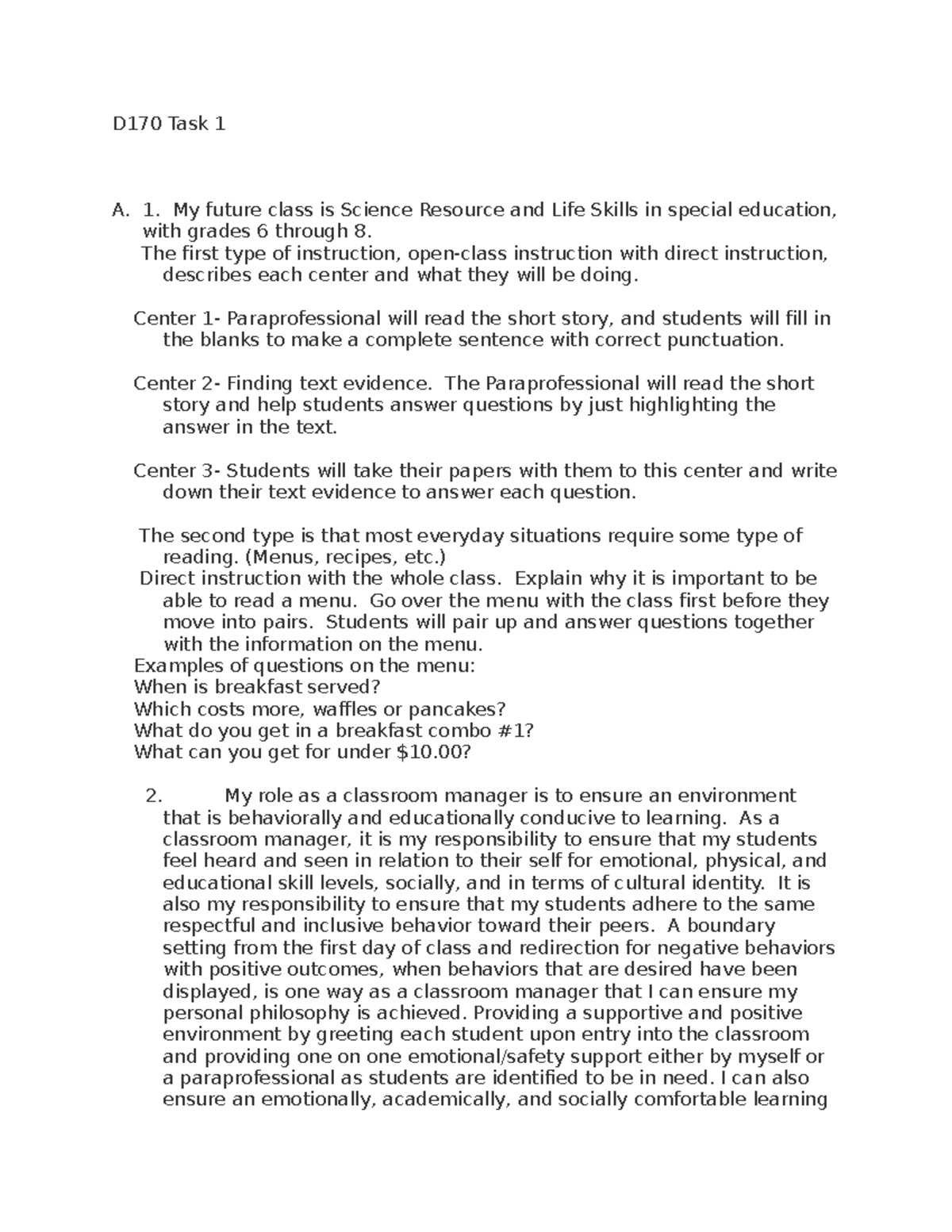 D170 Task 1 - Report - D170 Task 1 A. 1. My future class is Science ...