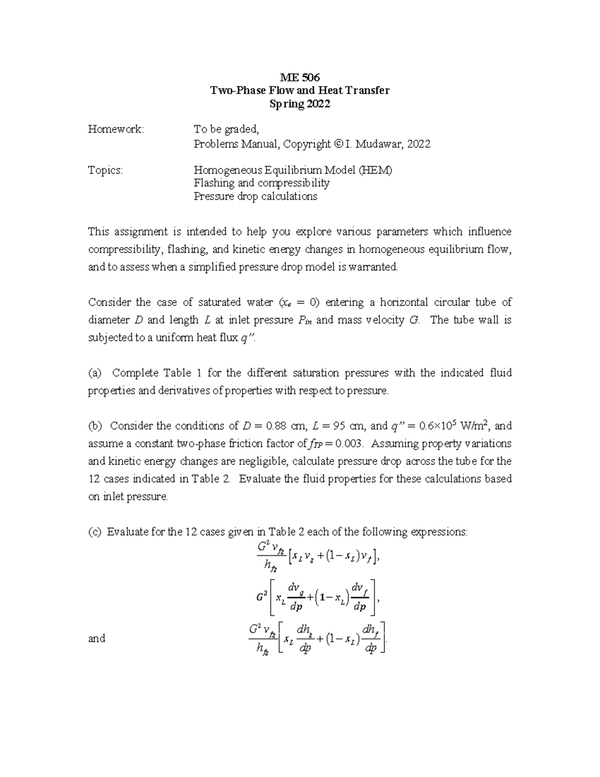 HW G-2022 Text - HW G-2022 Text - ME 506 Two-Phase Flow and Heat Transfer Spring 2022 Homework ...