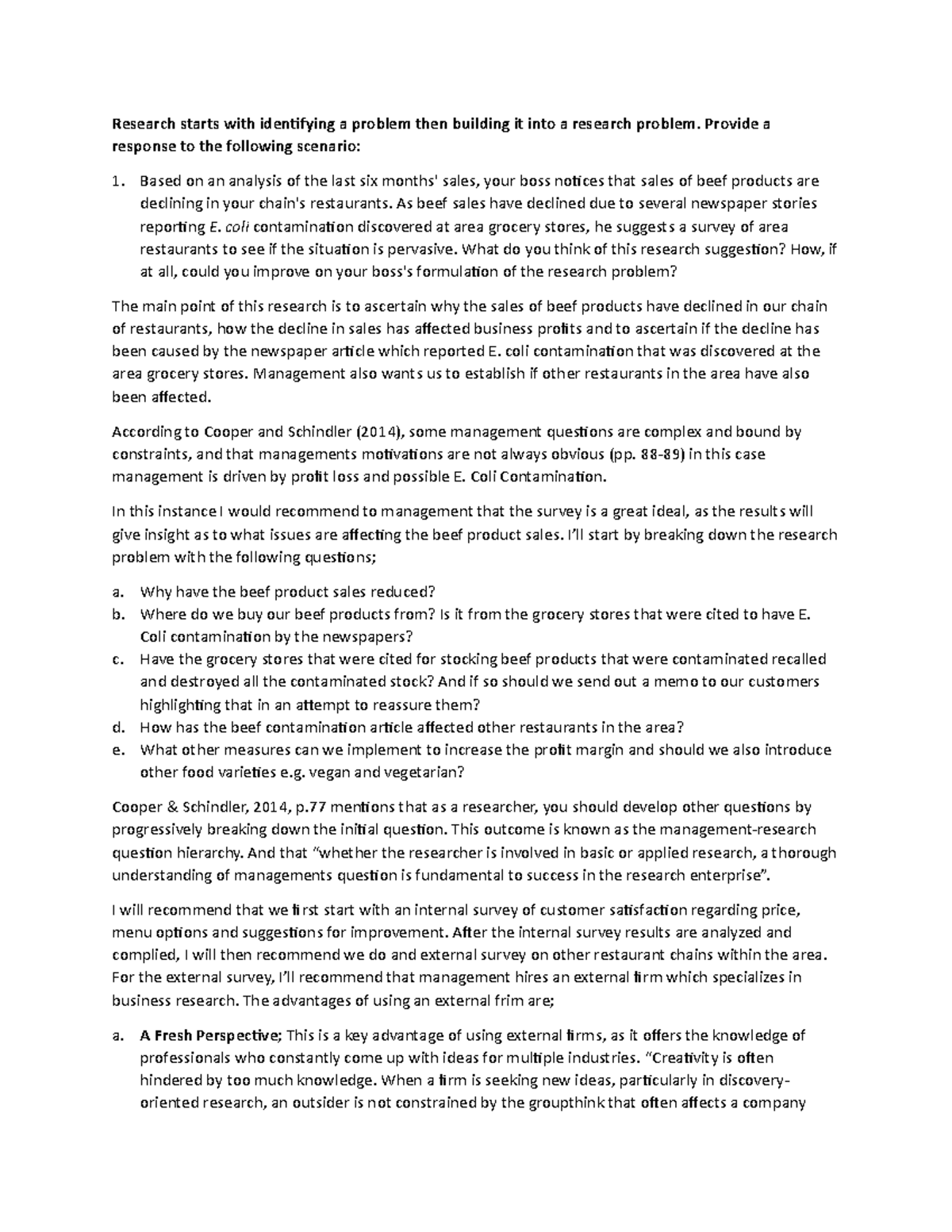 Module 4 Discussion - Research starts with identifying a problem then ...