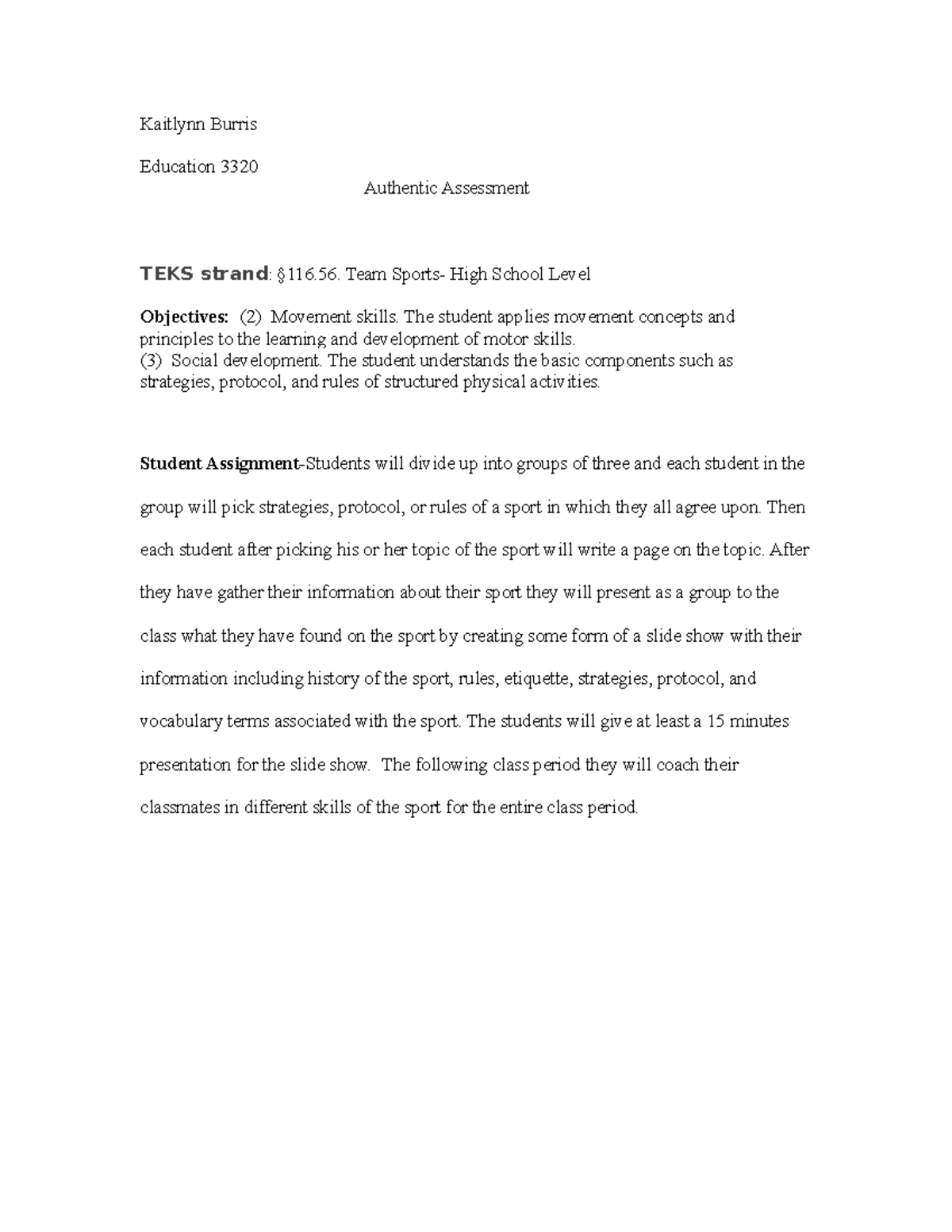 Authentic Assessment - lesson plan/ creation of a rubric - Kaitlynn ...