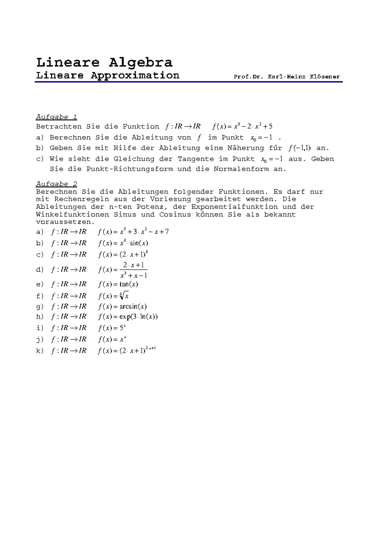 LA3 Aufgaben - Lineare Algebra Lineare Approximation Prof. Karl-Heinz ...