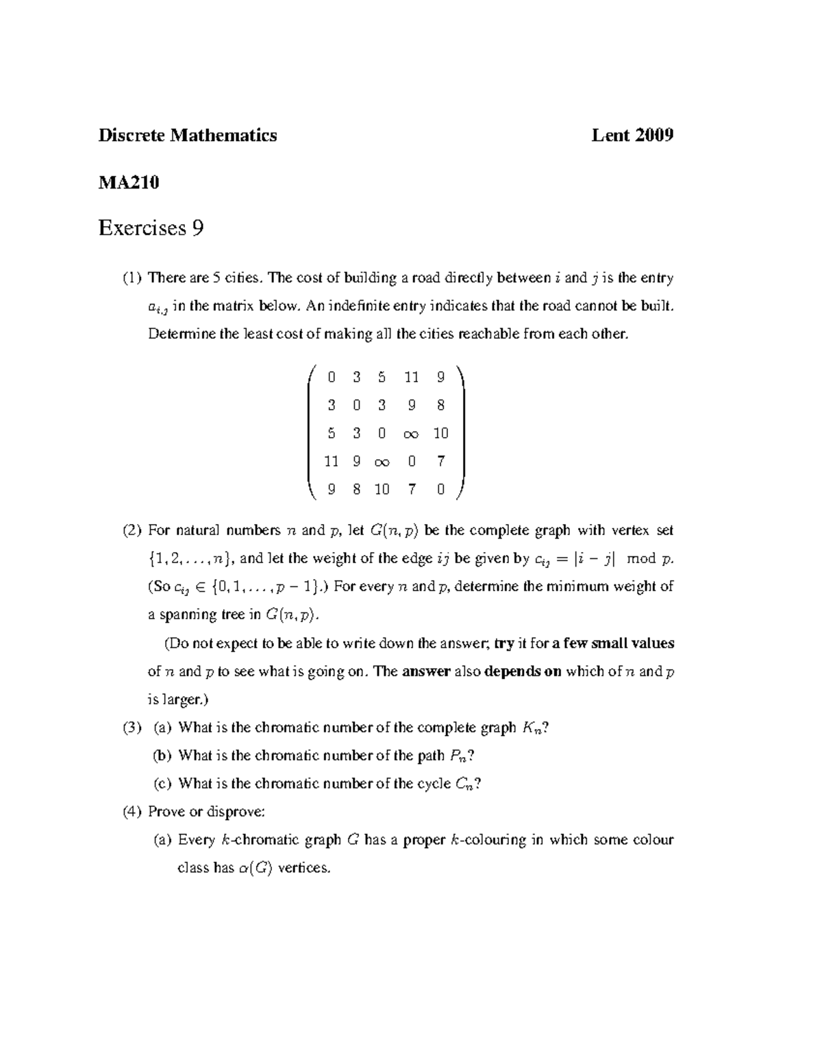 MA210 2009-2010 Week 9 Exercises - Discrete Mathematics Lent 2009 MA ...