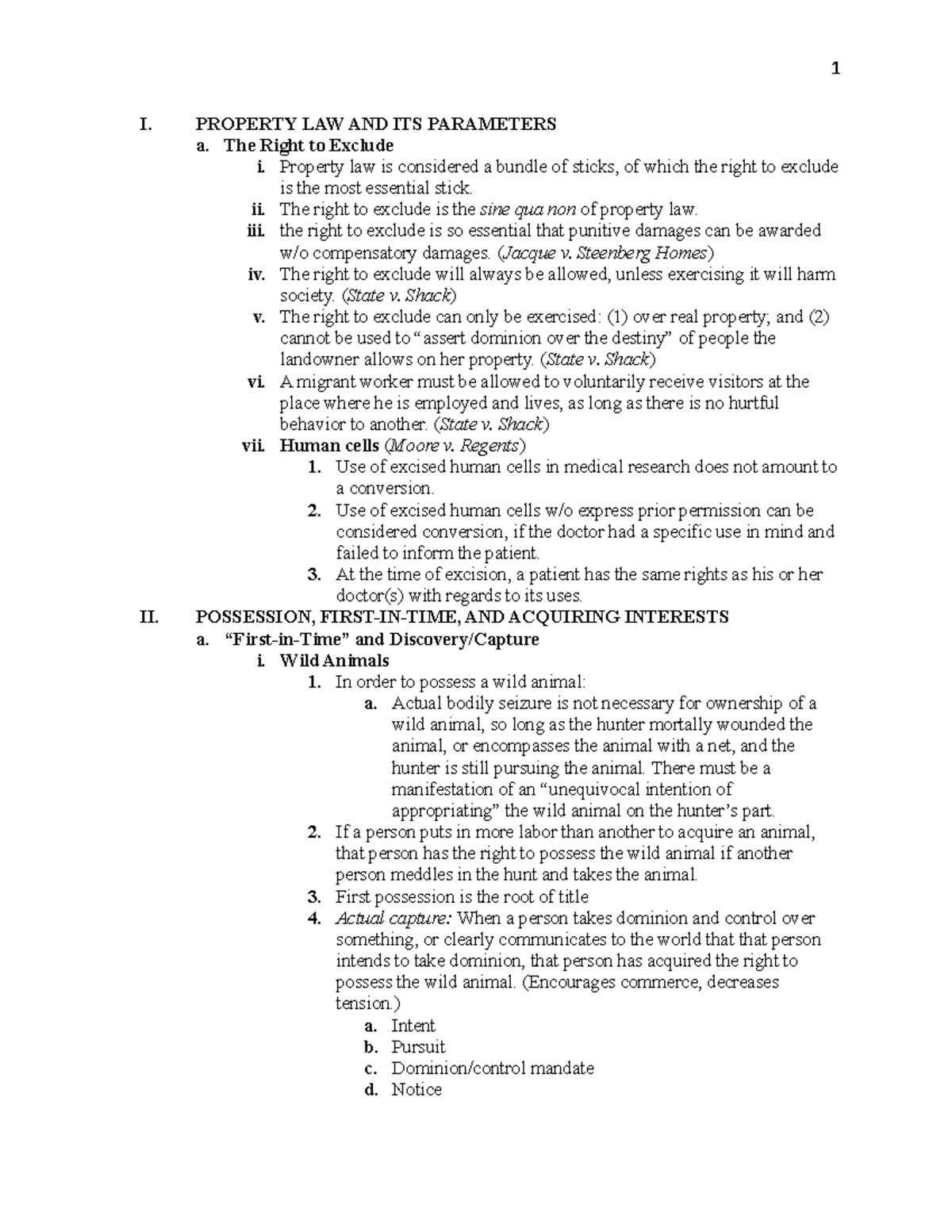 Property I Outline - I. PROPERTY LAW AND ITS PARAMETERS a. The Right to ...