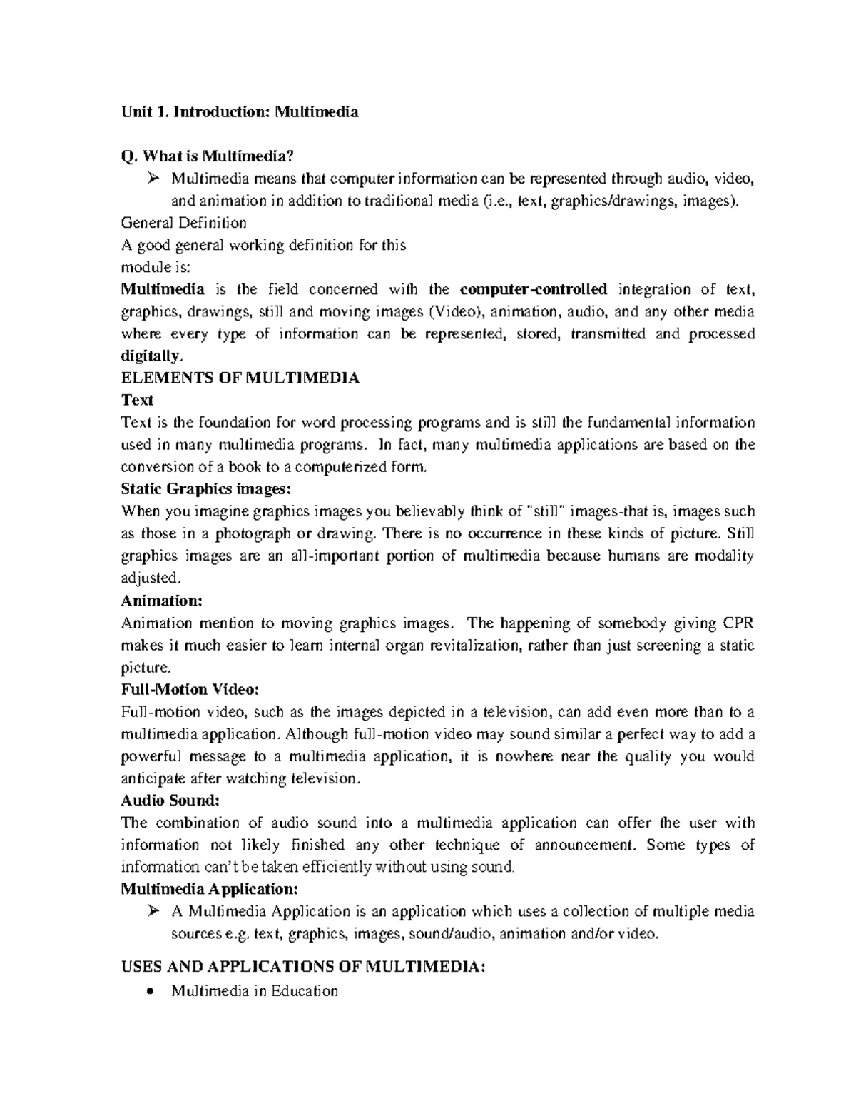 Multimedia-Note-Complete - Unit 1. Introduction: Multimedia Q. What is Multimedia? Multimedia ...