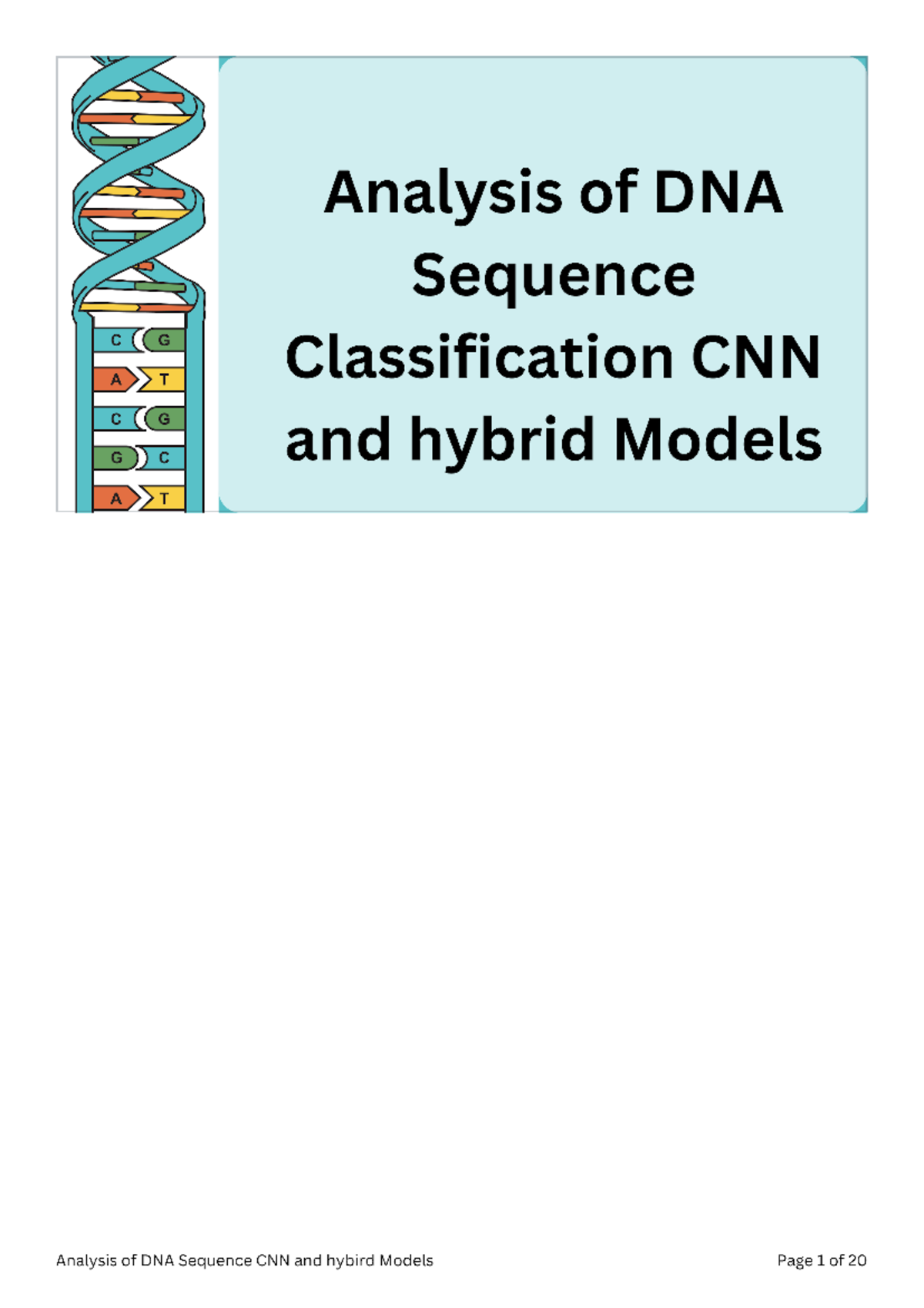 Analysis Of Dna Sequence Cnn And Hybird Models Analysis Of Dna Sequence Cnn And Hybird Models