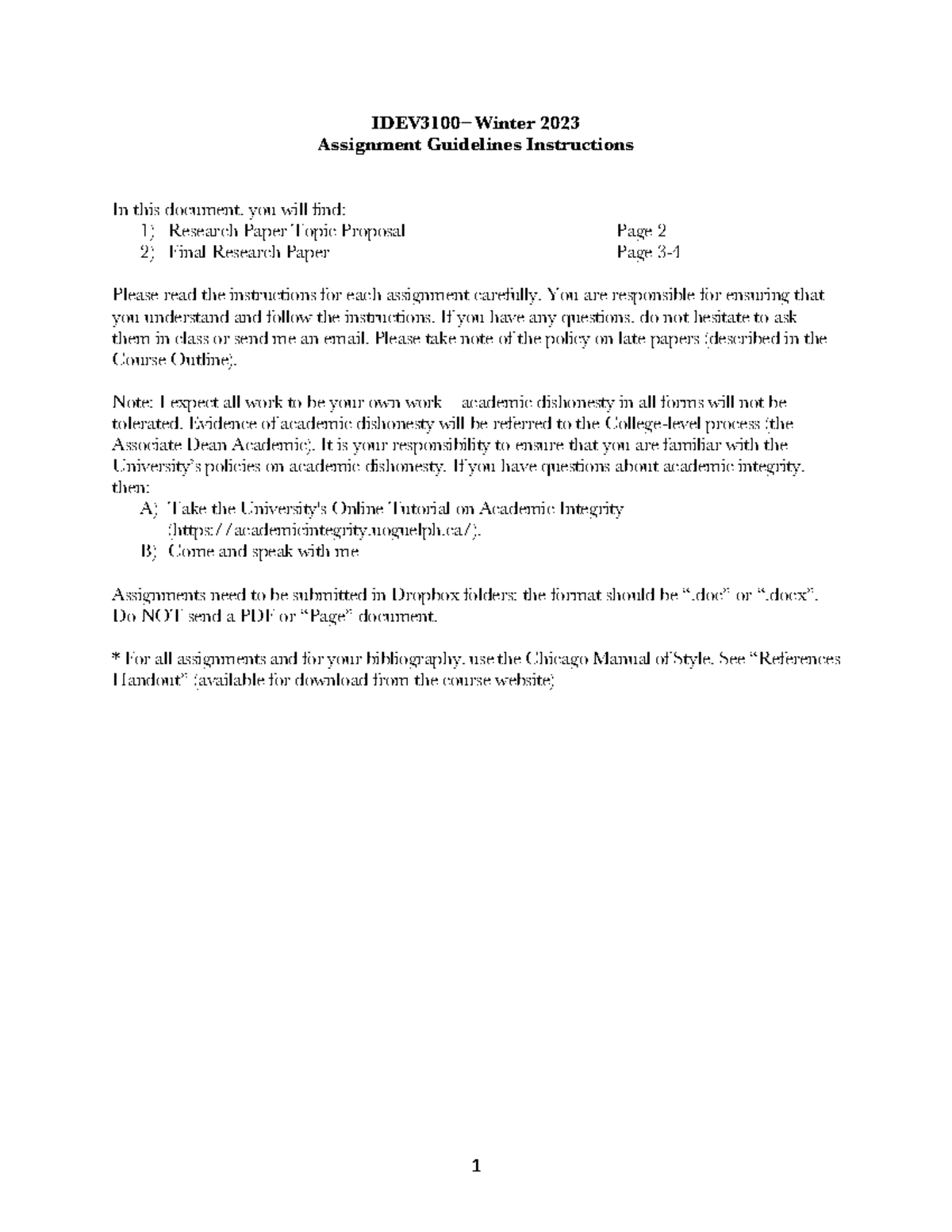 Assignment Guidelines IDEV3100 - IDEV3100– Winter 2023 Assignment Guidelines Instructions In ...