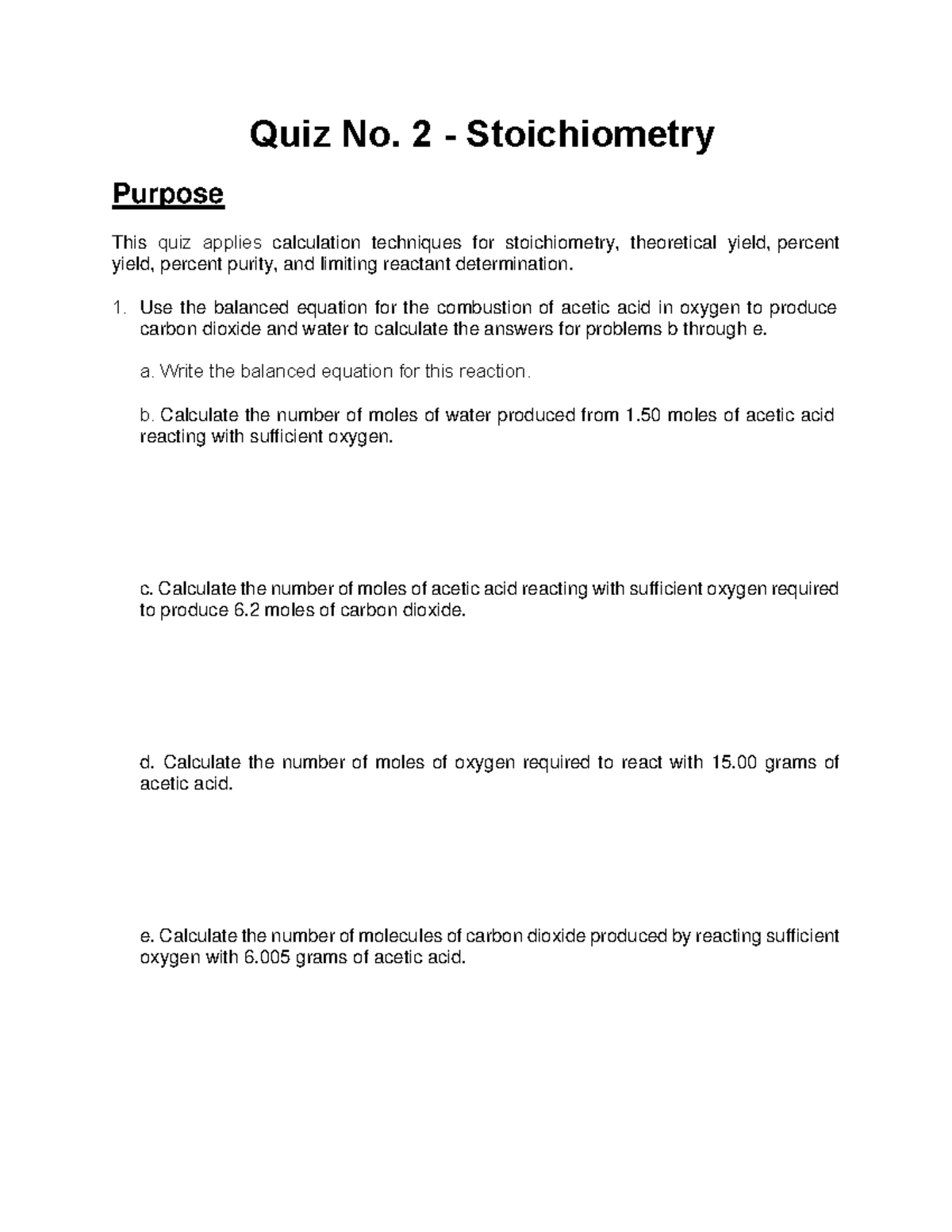 Quiz-on-Stoichiometry - Quiz No. 2 - Stoichiometry Purpose This quiz ...