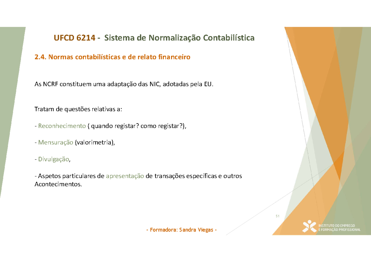 6214 51 a 76 - SNC - 2. Normas contabilísticas e de relato financeiro ...