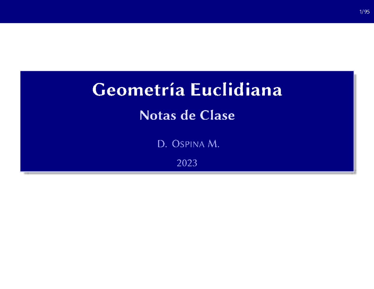 Notas de clase Geometria Euclidiana 230324 191628 - Geometría Euclidiana Notas de Clase D ...
