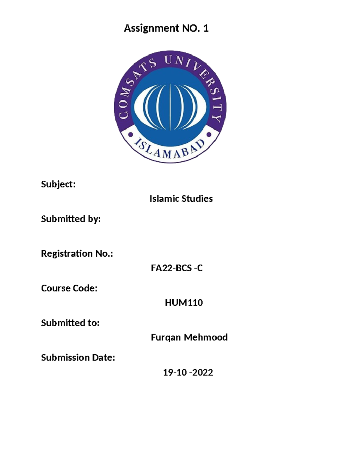 Assignment 1 Islamic Studies - Subject: Islamic Studies Submitted by: Registration No.: FA22-BCS ...