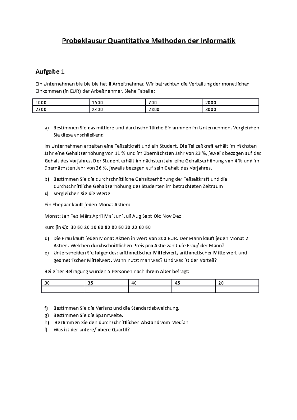 Probeklausur Quantitative Methoden der Informatik - Wir betrachten die ...