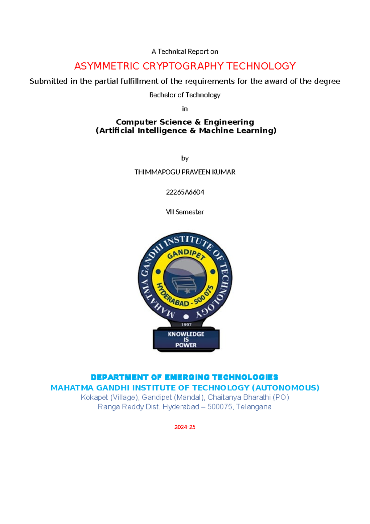 Seminar report 0411 - Asynchronous cryptography technology - A Technical Report on ASYMMETRIC ...