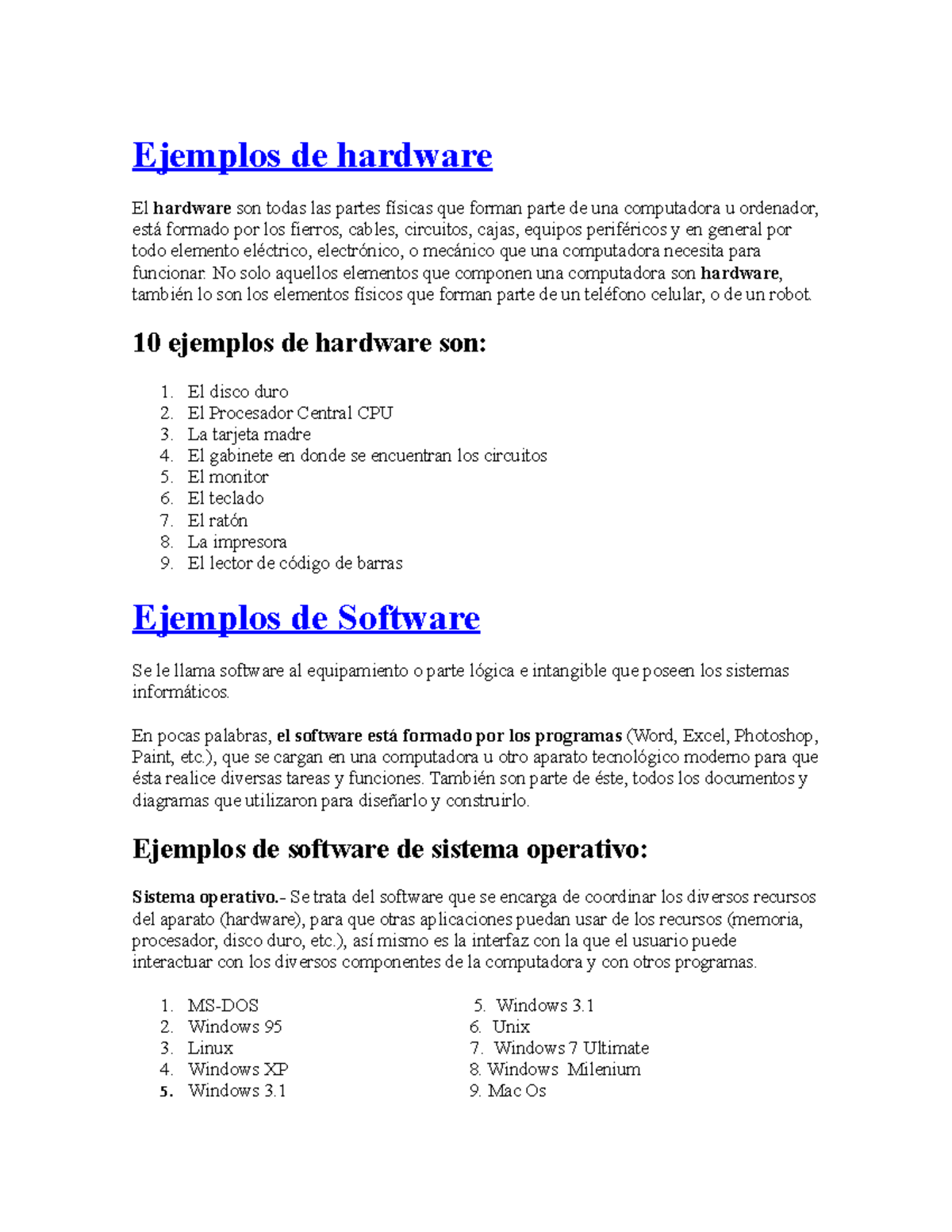 Ejemplos de hardware - No solo aquellos elementos que componen una computadora son hardware ...